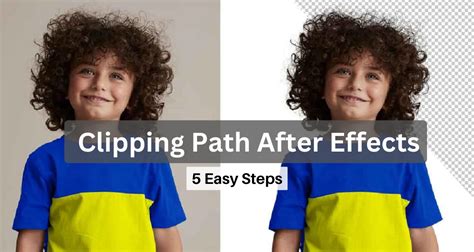 How To Use Clipping Path After Effects Easy Steps For You