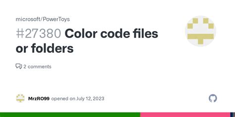 Color Code Files Or Folders · Issue 27380 · Microsoftpowertoys · Github