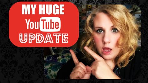 MY HUGE YOUTUBE UPDATE YouTube MY HUGE YOUTUBE UPDATE YouTube