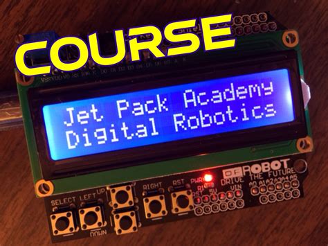 Robotics Learn By Building Module 2 Digital Electronics Online Course Only Jetpack Academy