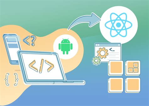 an android developer s guide to react native