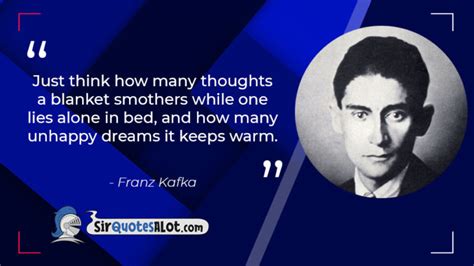 Existential Franz Kafka Quotes Sir Quotesalot