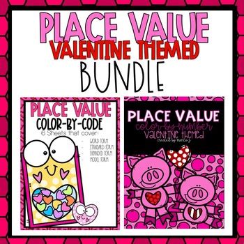 Place Value Color By Code Valentine Themed BUNDLE By CreatedbyMarloJ