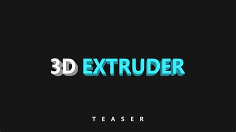 3d Extruder After Effects Script Teaser Youtube