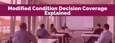 Modified Condition Decision Coverage Mcdc Explained