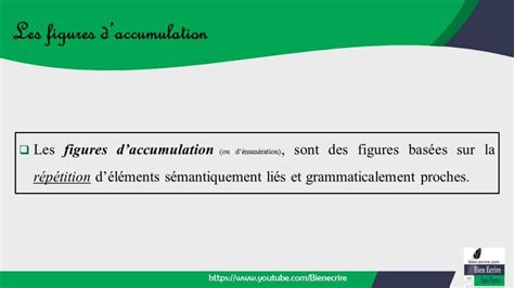 Figures Dénumération 1 Accumulation Gradation Bien écrire