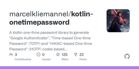 Github Marcelkliemannelkotlin Onetimepassword A Kotlin One Time Password Library To Generate