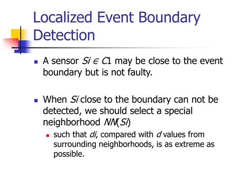 Ppt Localized Fault Tolerant Event Boundary Detection In Sensor