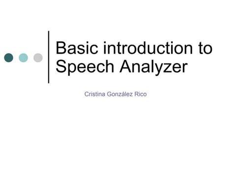 Speech Analyzer Ppt