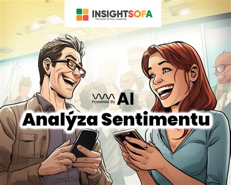 Artificial Intelligence In Insightsofa Why Measure Sentiment Insightsofa