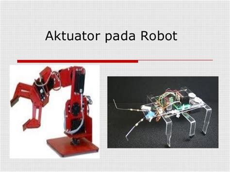 Aktuator Pada Robot