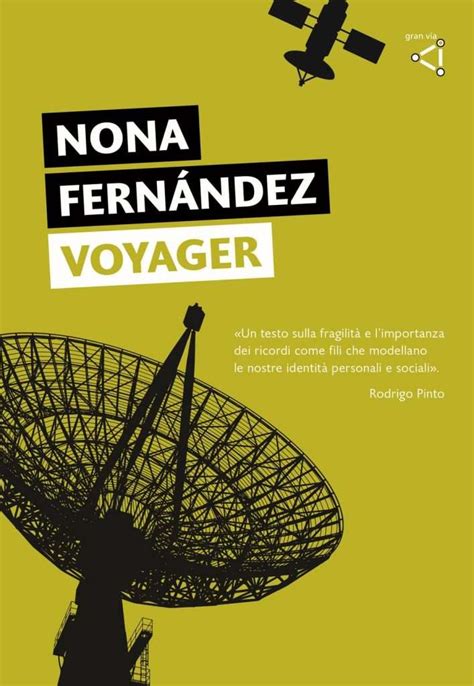Voyager Il Capolavoro Di Nona Fernàndez Alternativetrip