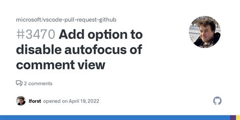 Add Option To Disable Autofocus Of Comment View · Issue 3470