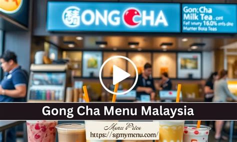 Gong Cha Menu Malaysia New Flavors And Prices