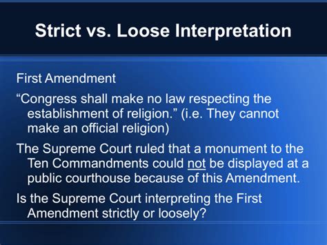 Strict Vs Loose Interpretation Constitution