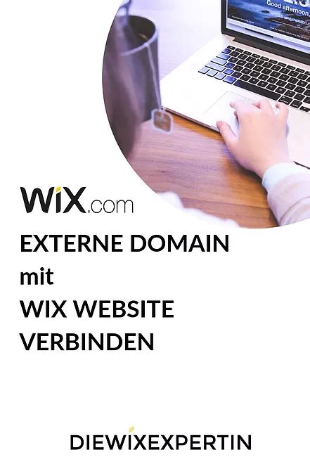 Externe Domain Mit Wix Website Verbinden Ultimativer Guide Wix Domain Verbinden Wix Mit
