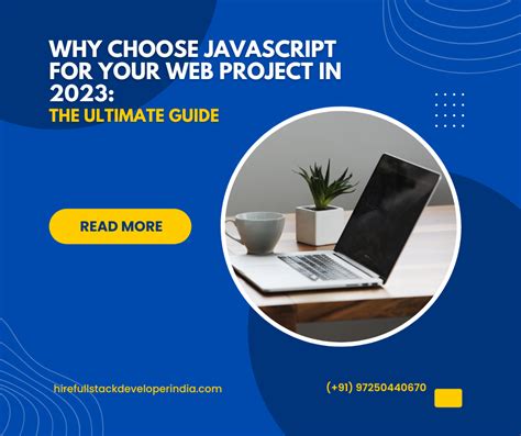 Why Choose Javascript For Your Web Project In 2023 The Ultimate Guide By