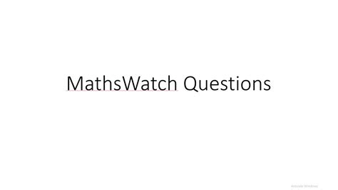 Mathswatch Questions 4 Youtube