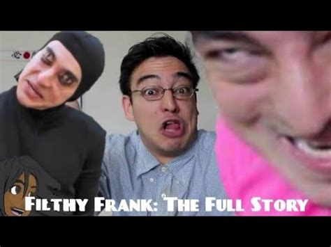 Filthy Frank The Full Story Filthy Frank Lorechin Chin Saga Youtube