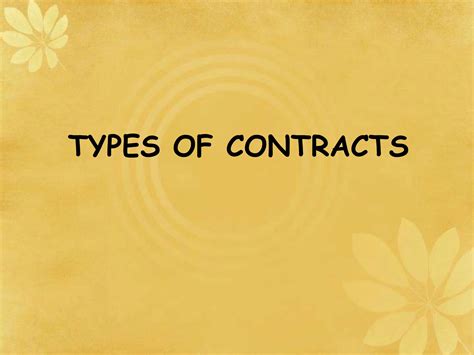 Final Types Of Contracts Different Types Of Contracts Pptx