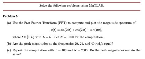 Solved Solve The Following Problems Using Matlabproblem