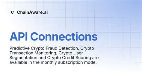 Api Connections Chainawareai