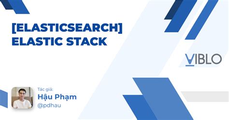 [elasticsearch] elastic stack