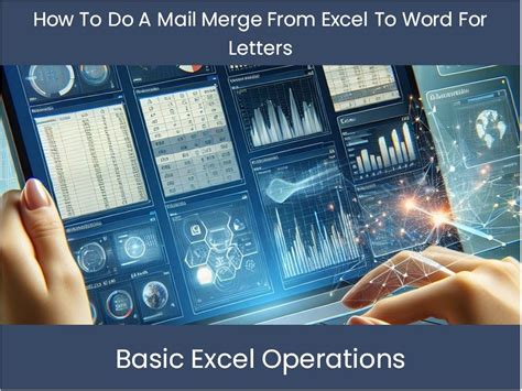 Excel Tutorial How To Do A Mail Merge From Excel To Word For Letters