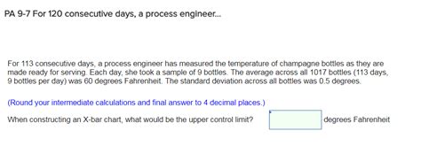 Solved Pa 9 7 For 120 Consecutive Days A Process Engineer