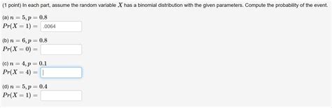Solved 1 Point In Each Part Assume The Random Variable X Chegg Com