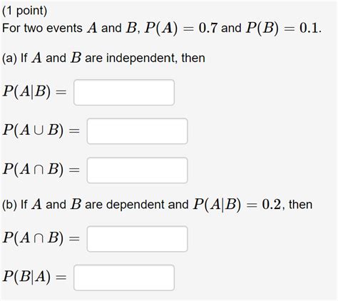 solved 1 point for two events a and b p a 0 7 and