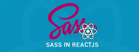 Adding Sass To Create React App