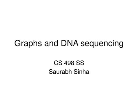 Ppt Graphs And Dna Sequencing Powerpoint Presentation Free Download