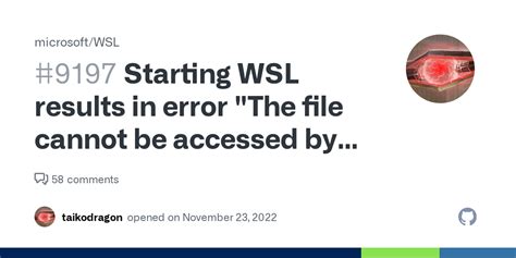 Starting Wsl Results In Error The File Cannot Be Accessed By The System · Issue 9197