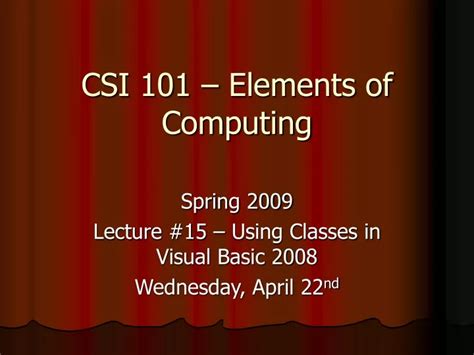 Ppt Csi 101 Elements Of Computing Powerpoint Presentation Free