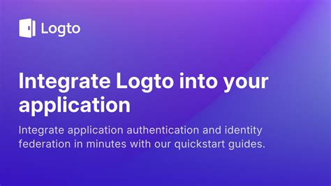 Integrate Logto Into Your Application Logto Docs