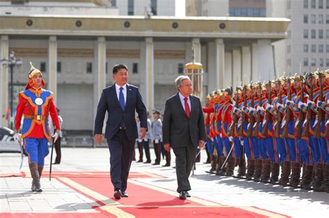 НҮБ ын Ерөнхий нарийн бичгийн дарга Антонио Гутеррешийг угтан авлаа