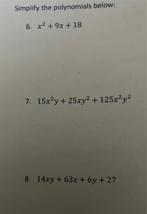 Solved Simplify The Polynomials Below 6 X2 9x 18
