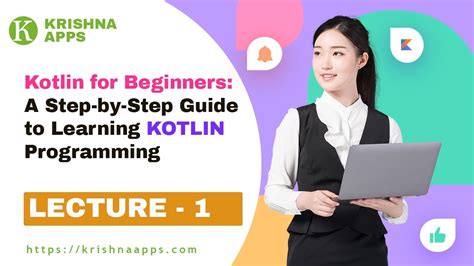 Kotlin For Beginners A Step By Step Guide To Learning Kotlin Programming Part 1 Youtube