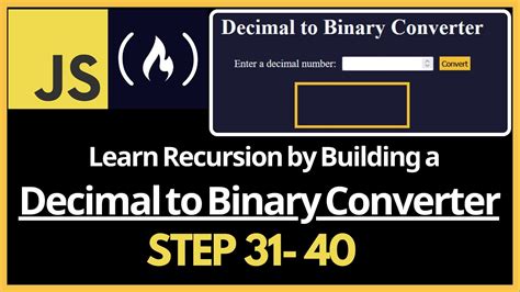 freecodecamp learn recursion by building a decimal to binary
