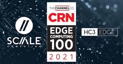 scale computing scale computing recognized on the 2021 crn edge…