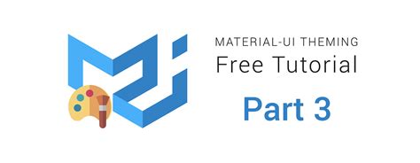 How To Customize Material Ui Theme V320 Part 3 By Siriwatknp