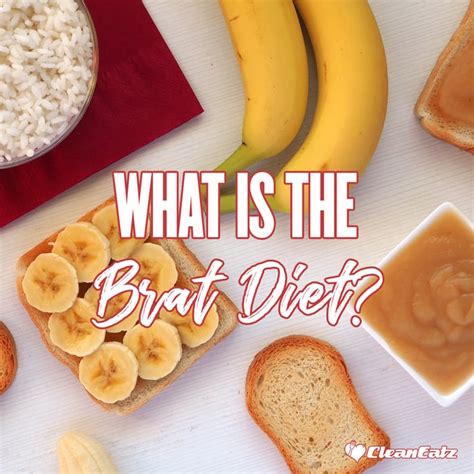 Brat Diet