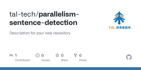 Github Tal Techparallelism Sentence Detection Description For Your