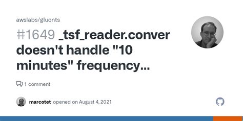 Tsfnvertbase Doesnt Handle 10 Minutes Frequency Correctly · Issue 1649 · Awslabs