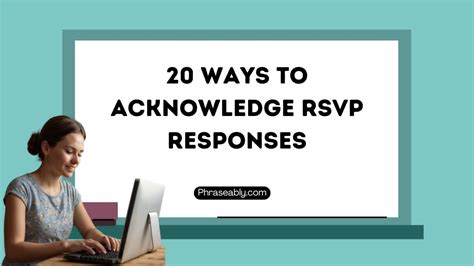 20 Ways To Acknowledge RSVP Responses Phraseably