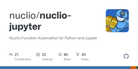Github Nuclionuclio Jupyter Nuclio Function Automation For Python
