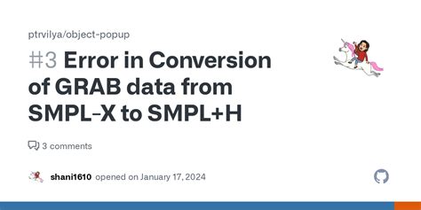 Error In Conversion Of Grab Data From Smpl X To Smplh · Issue 3 · Ptrvilyaobject Popup · Github