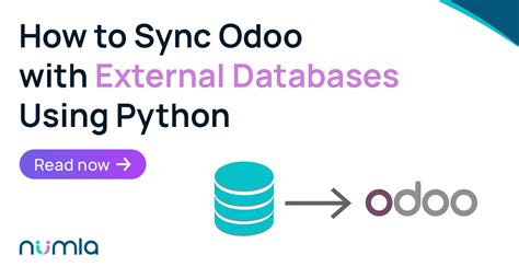 How To Sync Odoo With External Databases Using Python Numla