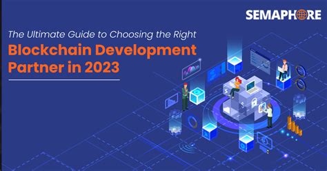 Ultimate Guide Select The Right Blockchain Development Partner